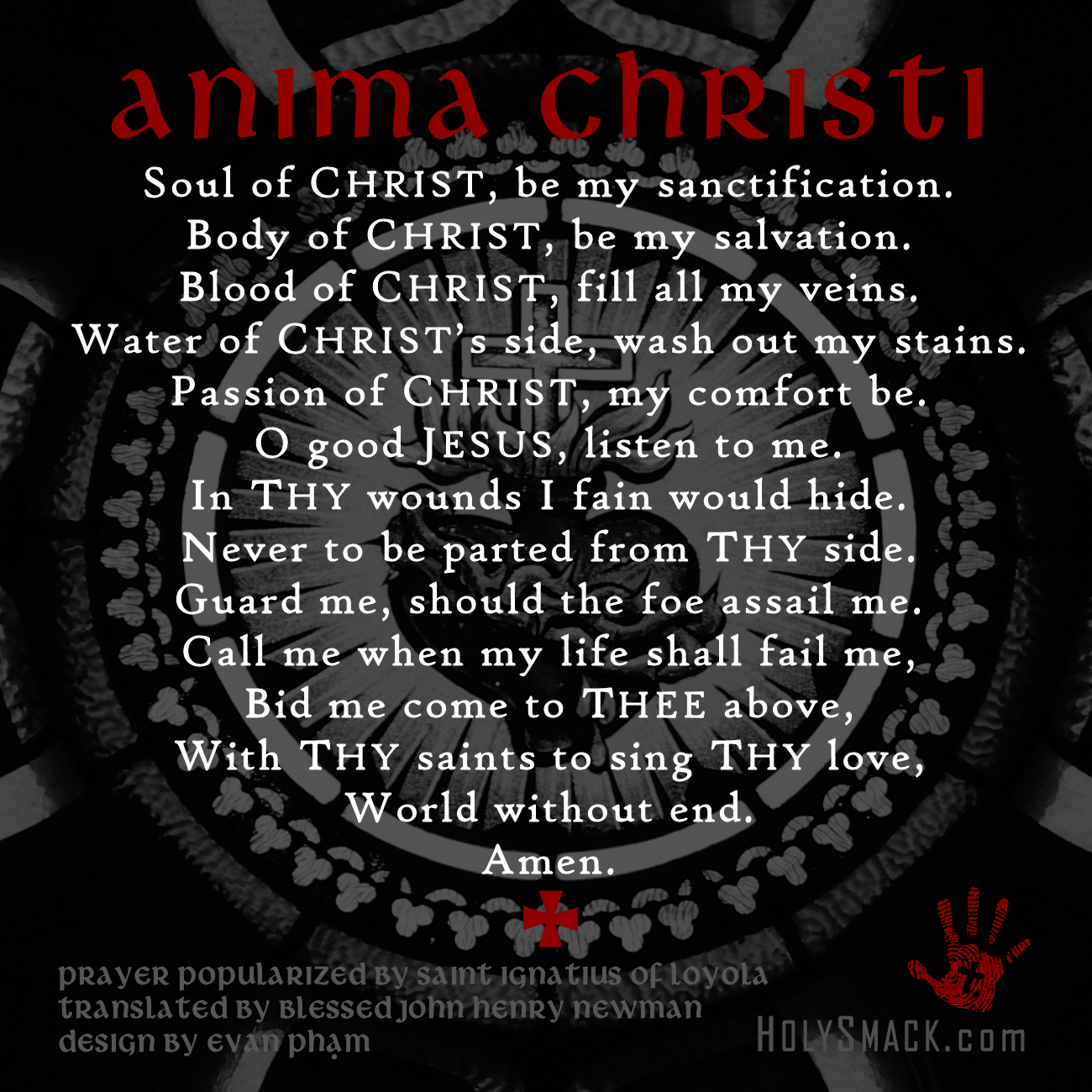 The Anima Christi | Holy Smack